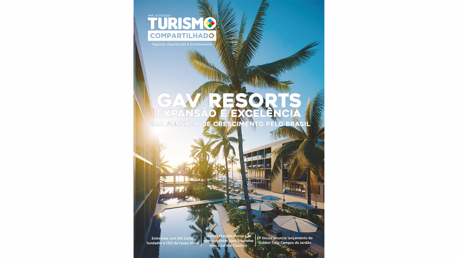GAV Resorts é o grande destaque da Revista Turismo Compartilhado ...
